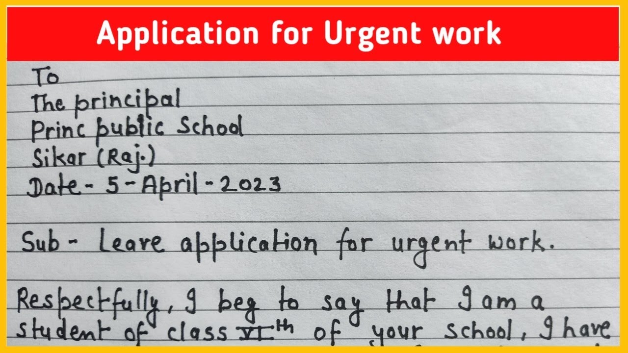 leave Application for urgent work | Urgent work application in English ...