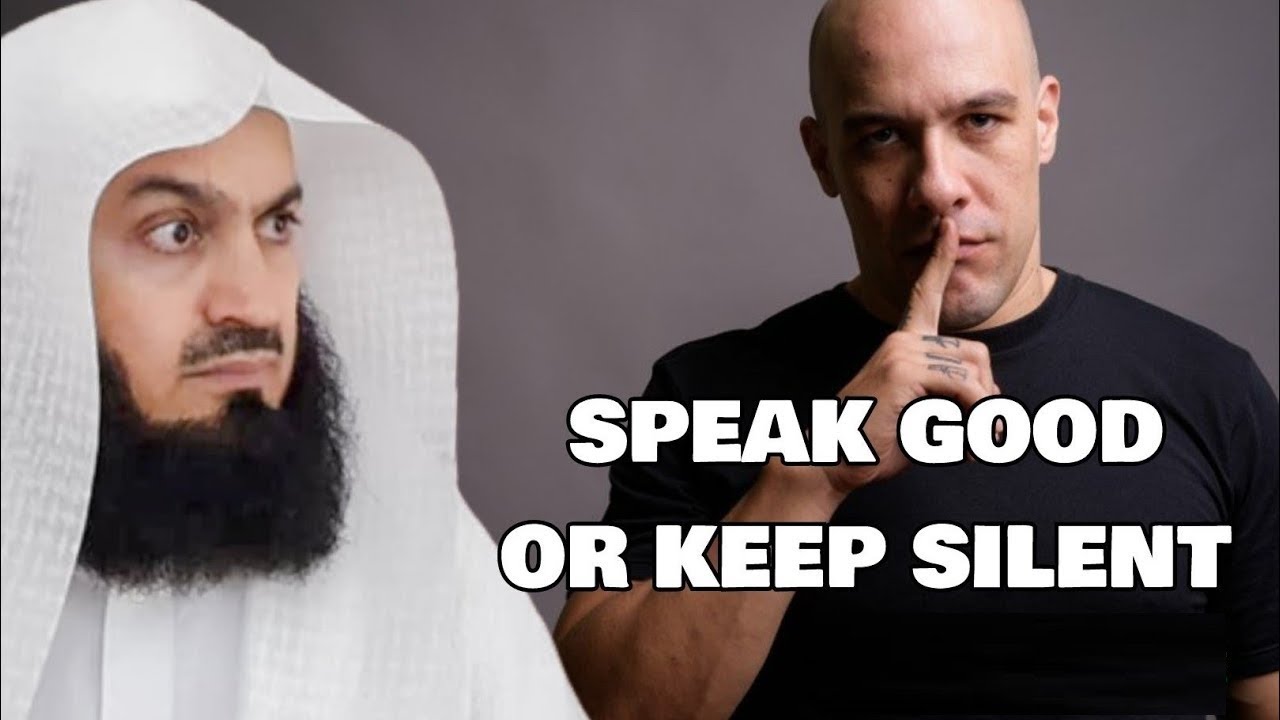 Mind Your Language l Speak Good Or Keep Silent Then Allah Will Reward ...