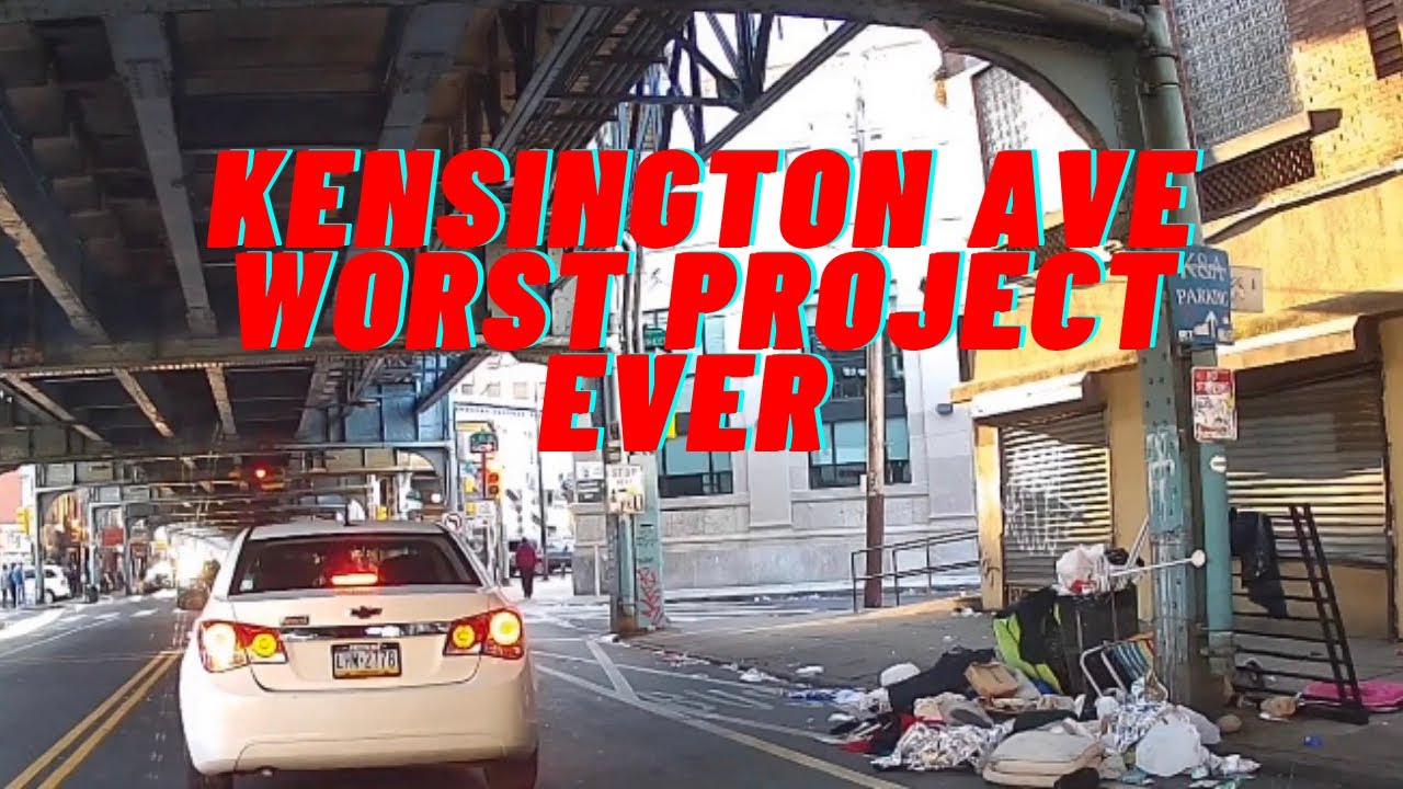 Kensington Ave Worst Project Ever - YouTube