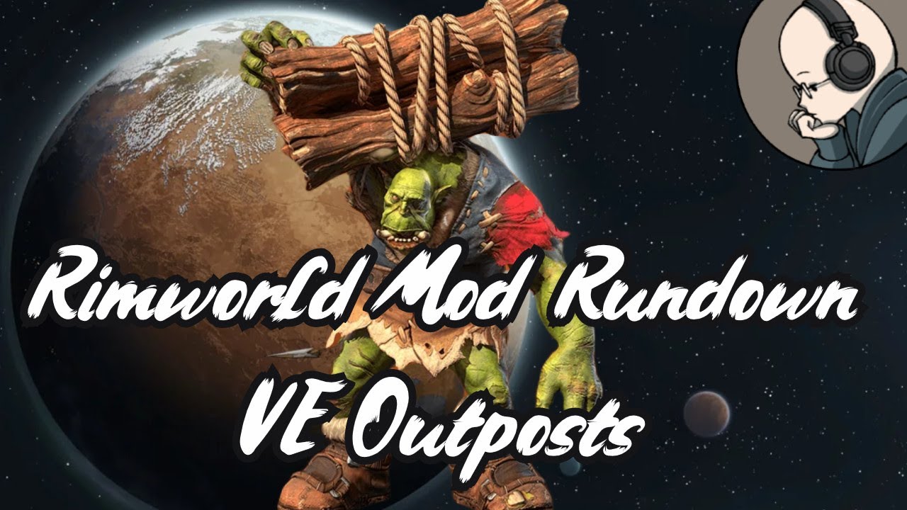 Vanilla Outposts Expanded - Rimworld Mod Rundown [1.5] - YouTube
