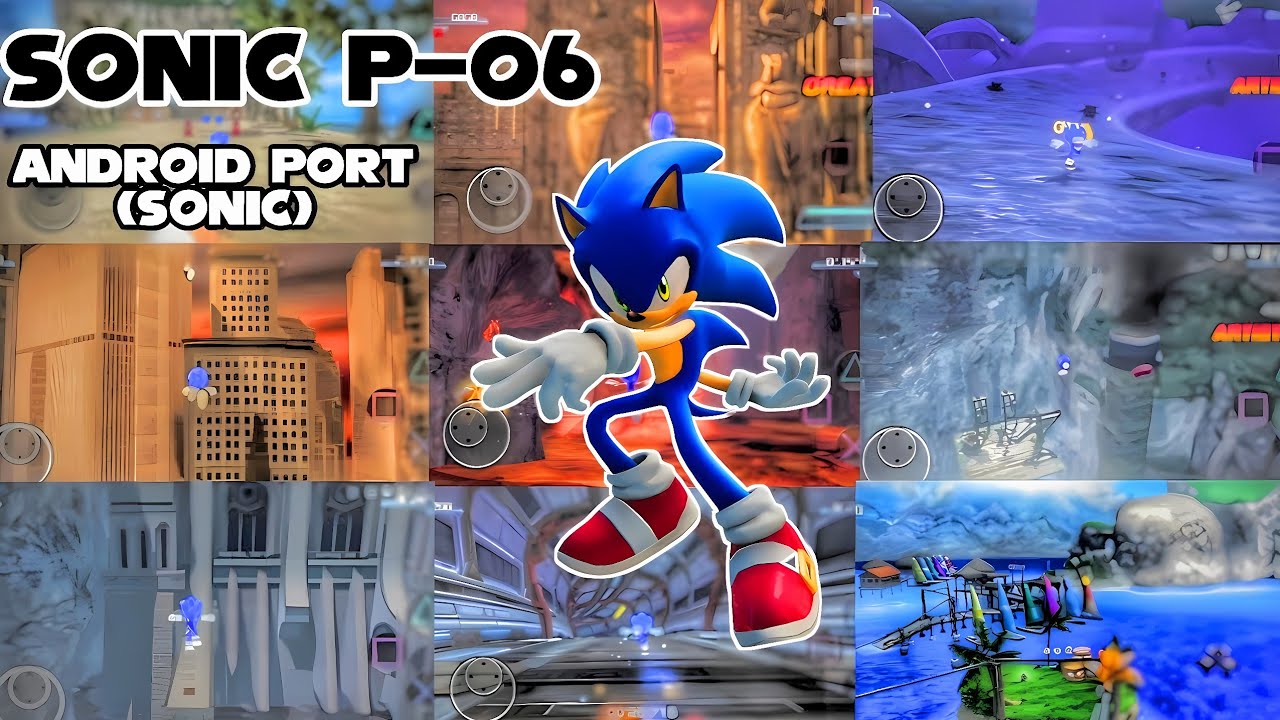 SONIC P-06| ANDROID PORT| SONIC - YouTube