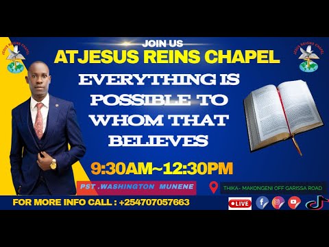 EVERYTHING IS POSSIBLE TO HIM THAT BELIEVES||Pastor WASHINGTON MUNENE ...