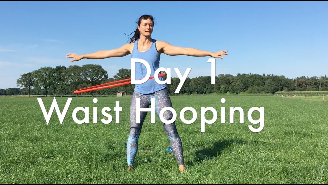 21 Days Hoopiness! Hula Hoop Challenge Day 1: Waist Hooping - YouTube