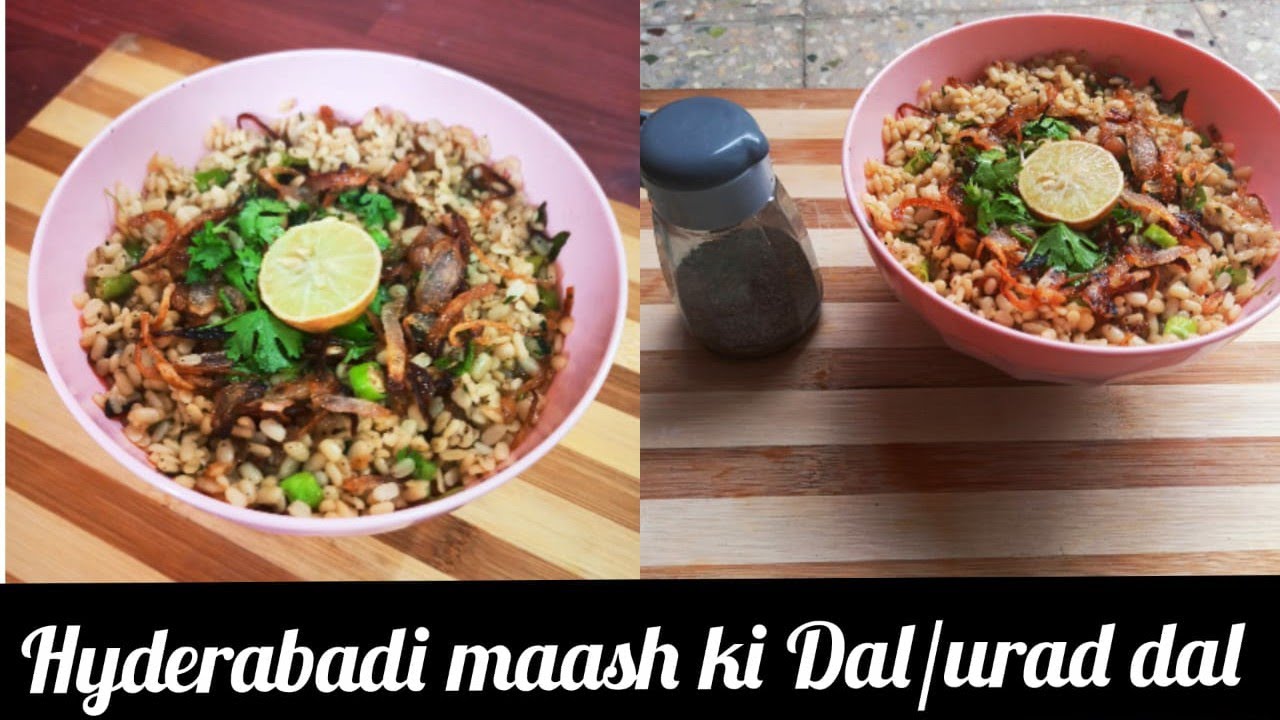 Easy way to make Maash ki daal | urad daal | best Hyderabadi breakfast ...