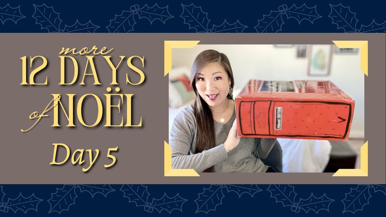 🎄 Day 5: 12 Days of Noël (Unboxing 4 “12 Days of Christmas” Boxes 1 Day ...