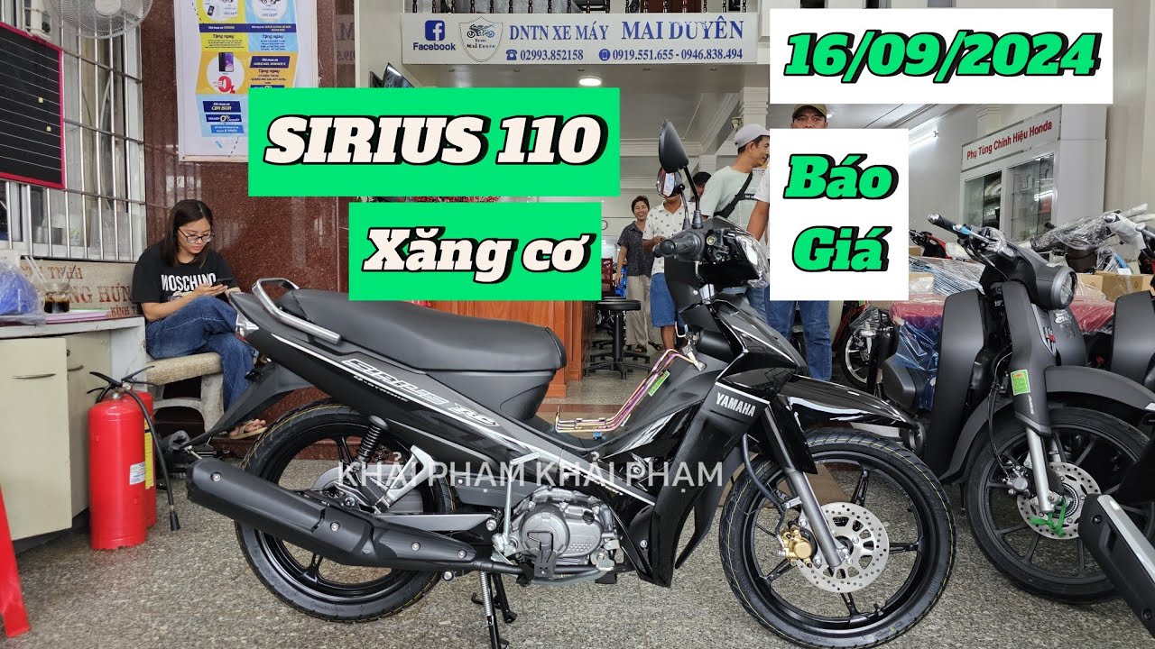 Báo giá Yamaha SIRIUS 110 2024 mới nhất ngày 16/09/24 tại CH Mai Duyên ...
