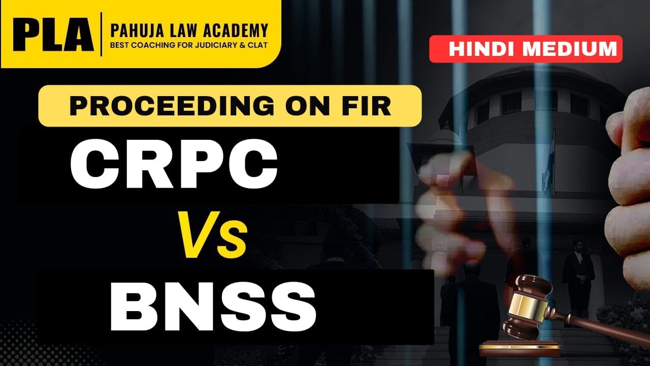 Proceeding on FIR ll CRPC Vs BNSS ll Hindi Medium ll PLA - YouTube