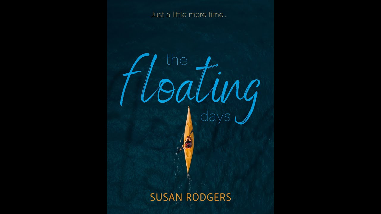 Book Trailer The Floating Days by Susan Rodgers - YouTube
