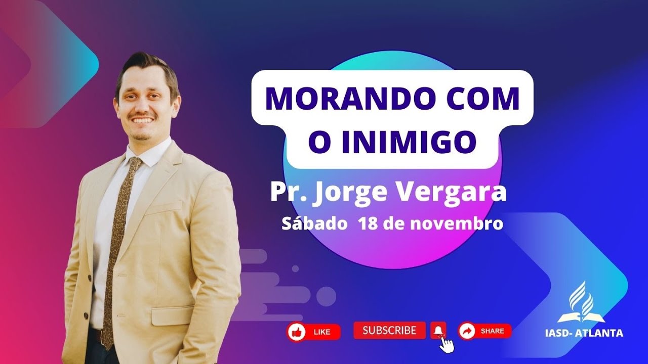 Pr. Jorge Vergara - MORANDO COM O INIMIGO - YouTube