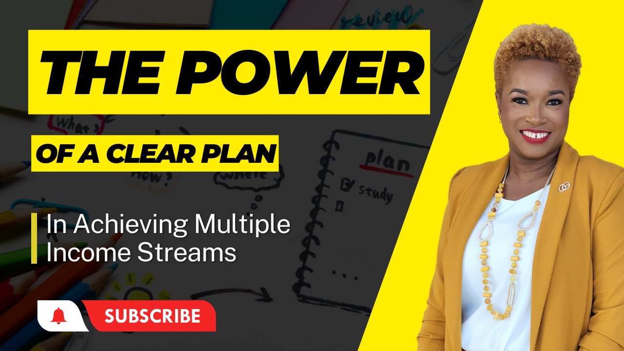 The Power of A Clear Plan In Achieving Multiple Income Streams - YouTube