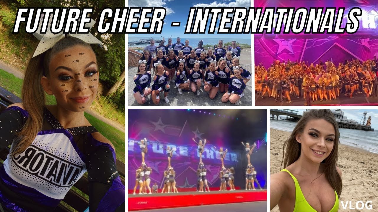 Future Cheer - Internationals | 2022 | VLOG - YouTube