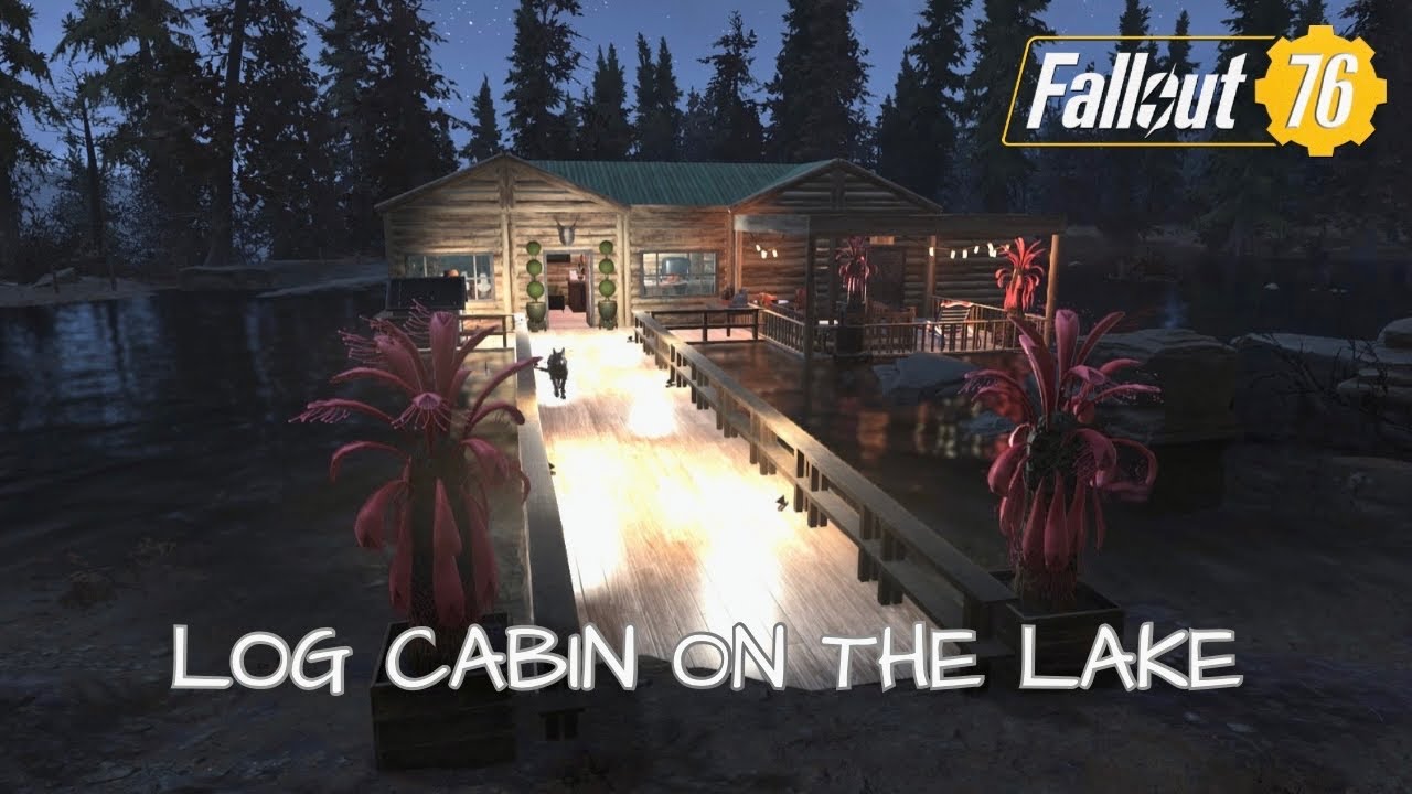 Fallout 76 Camp Build : Log Cabin on the lake - YouTube