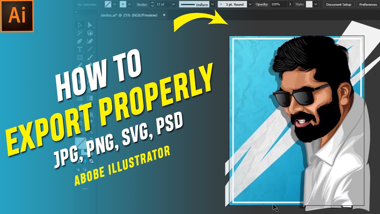 How to Export Properly in Adobe Illustrator | Complete Guide - YouTube