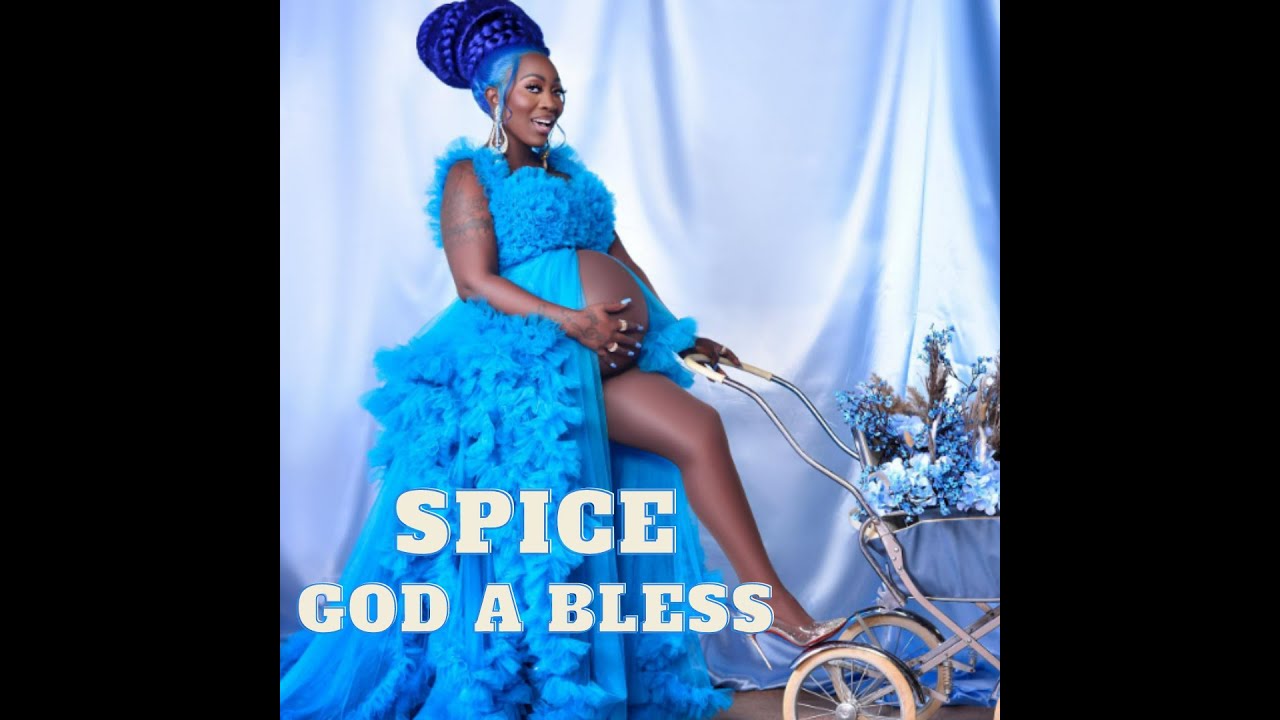 SPICE - GOD A BLESS (LYRICS VIDEO) #trending #spice #dancehall #music ...