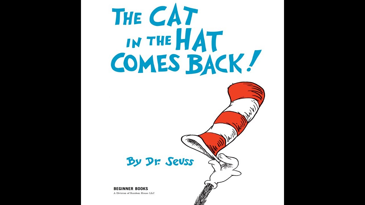 The Cat in the Hat Comes Back - Kids Read Aloud Audiobook - NO ADS ...