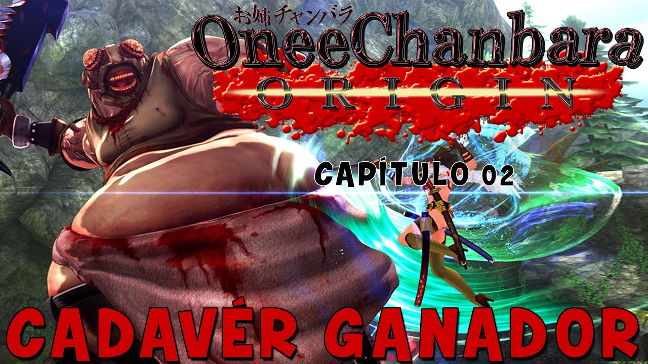 ONEECHANBARA ORIGIN - Capítulo 02 - CADAVER GANADOR | PS4 | Comentado ...