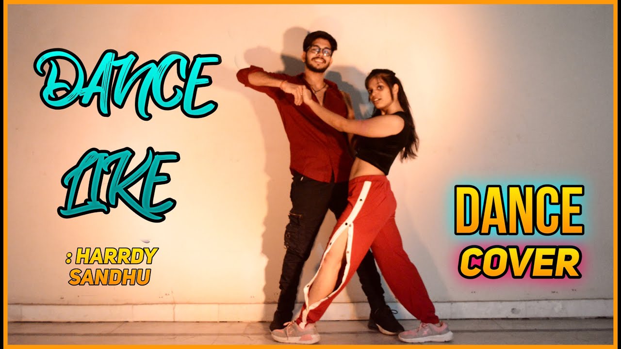 Harrdy Sandhu - Dance Like | Lauren Gottlieb | Jaani | B Praak | Dance ...
