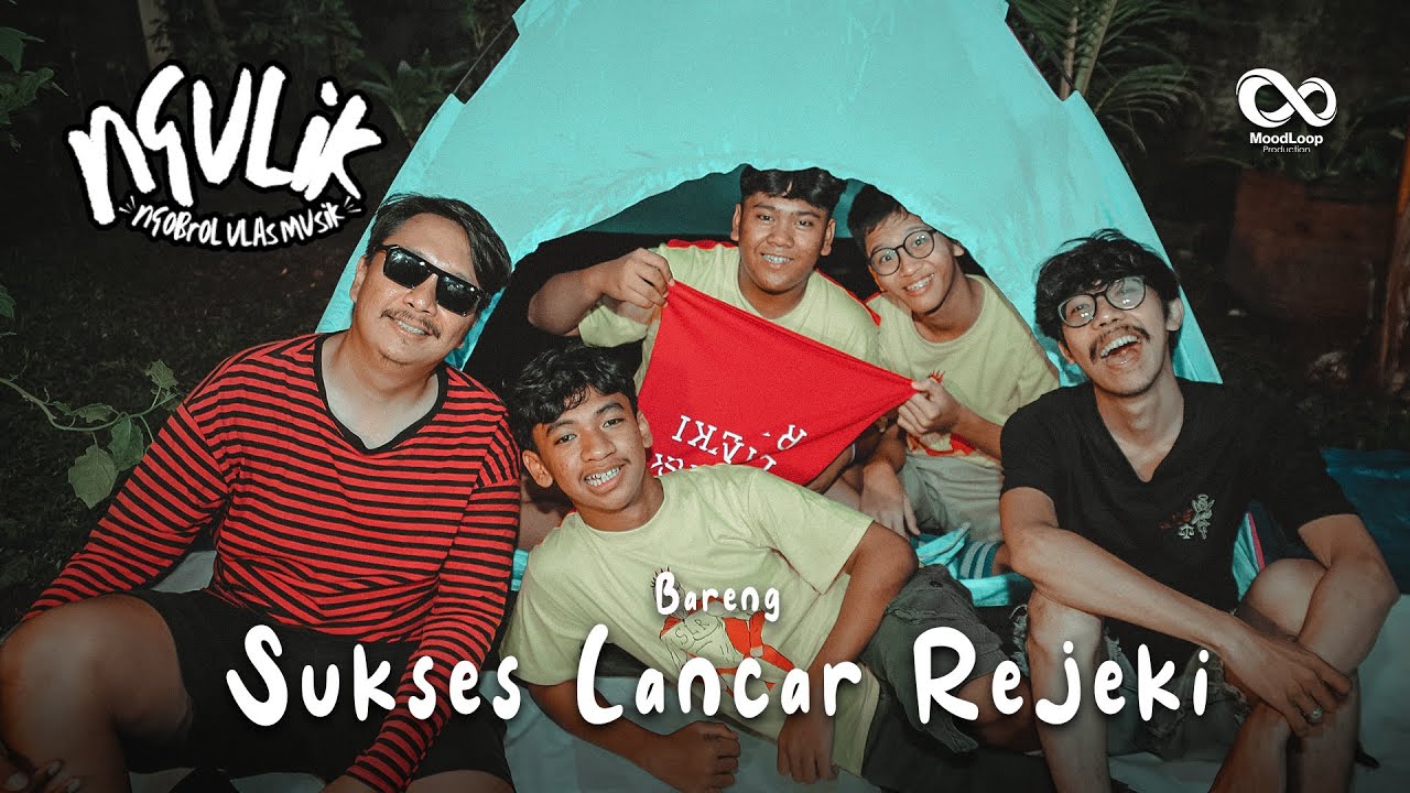 NGULIK bareng Sukses Lancar Rejeki ! Aamiin ! - YouTube