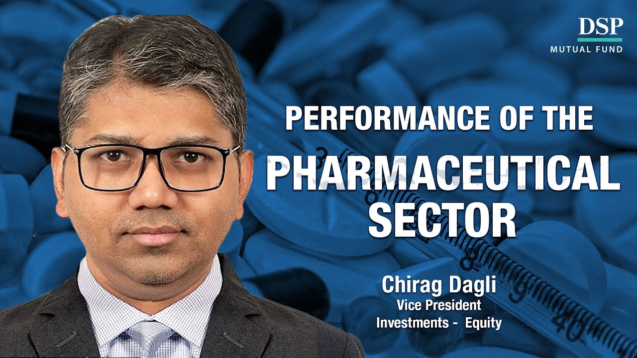 Will the Pharmaceutical Sector Outperform Again? | Ep.6 | DSP Mutual ...