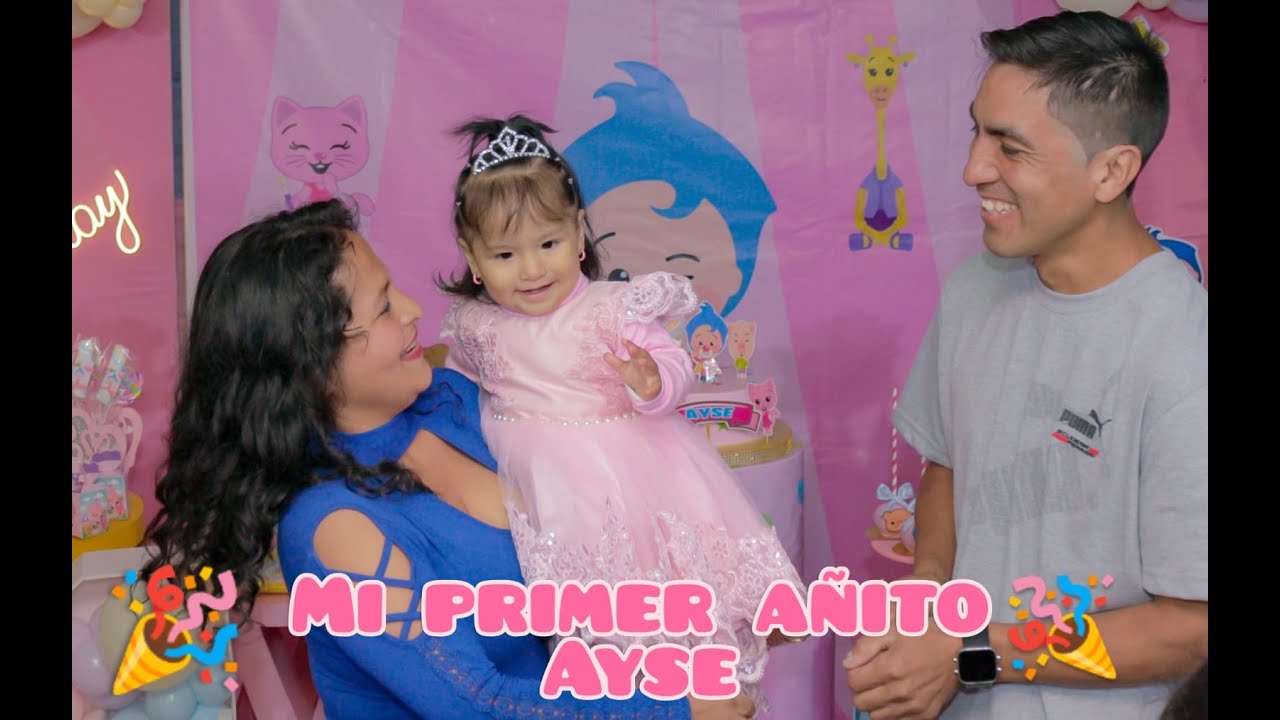 Ayse - Mi primer añito - YouTube