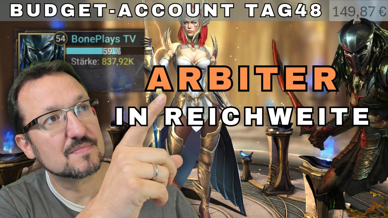 Arbiter in Reichweite! Was noch fehlt. Account-Update an Tag 48 ...