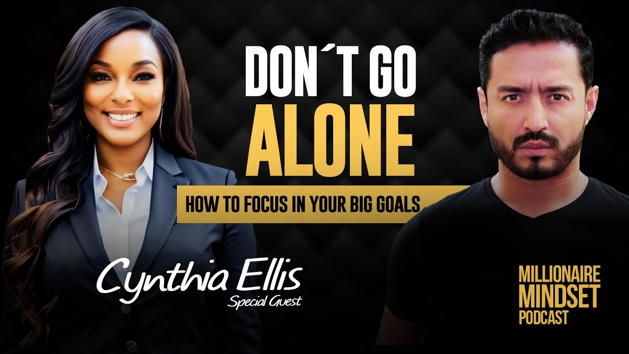 CYNTHIA ELLIS Reveals the secret of focusing on your main goals - YouTube