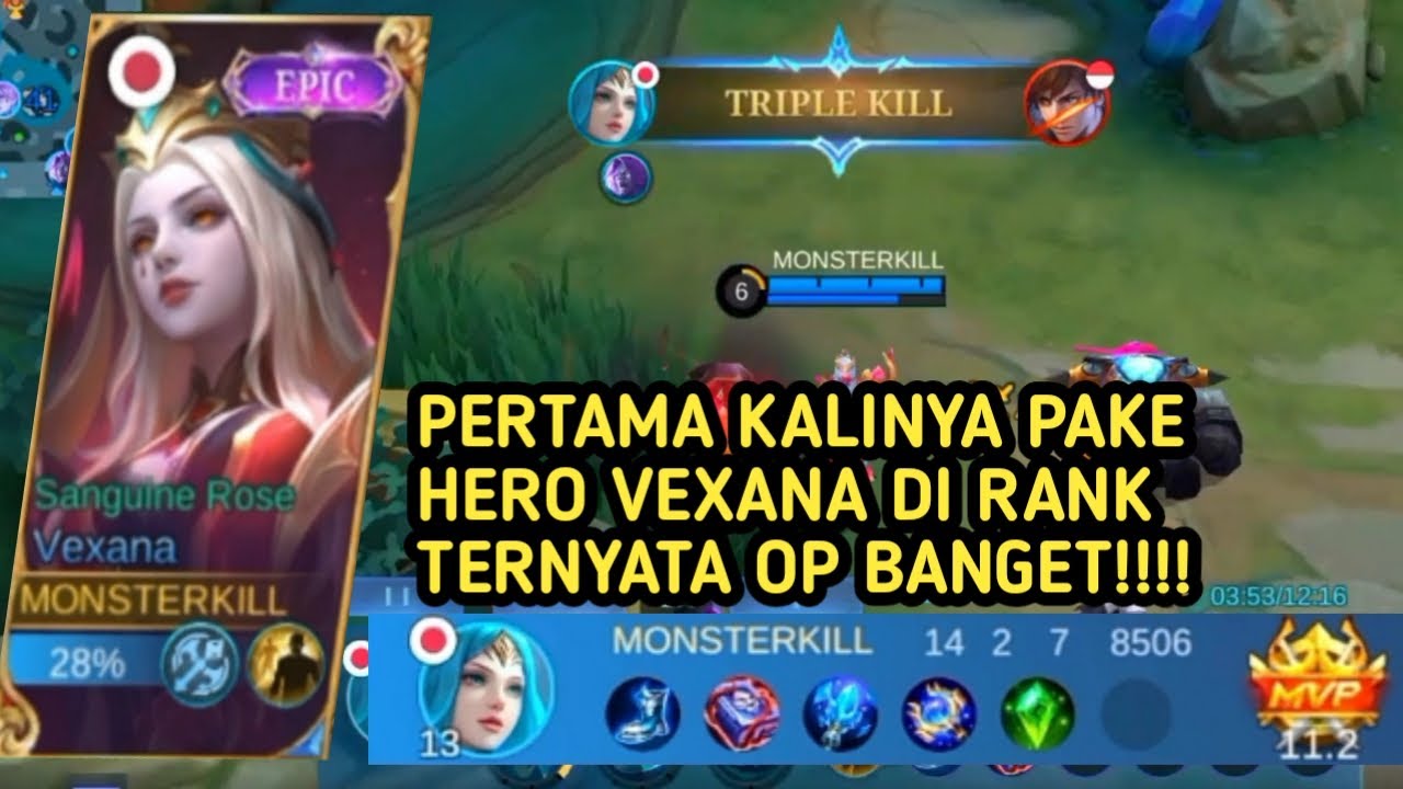 PERTAMA KALINYA PAKE HERO VEXANA DI RANK TERNYATA OP BANGET!!! mobile ...