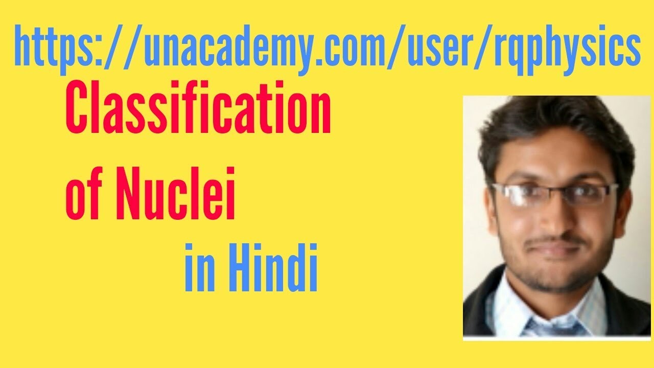 Classification Of Nuclei YouTube classification-of-nuclei-youtube