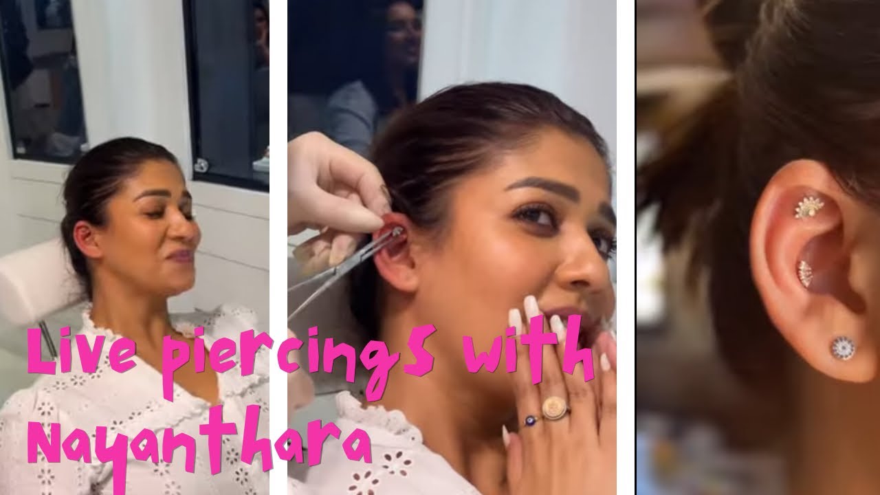 Nayanthara new look with piercings | Ear piercing | - YouTube