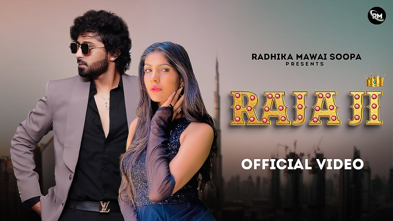 Raja Ji | Trending Haryanavi Song | Radhika Mawai | Sannu Doi Desi ...