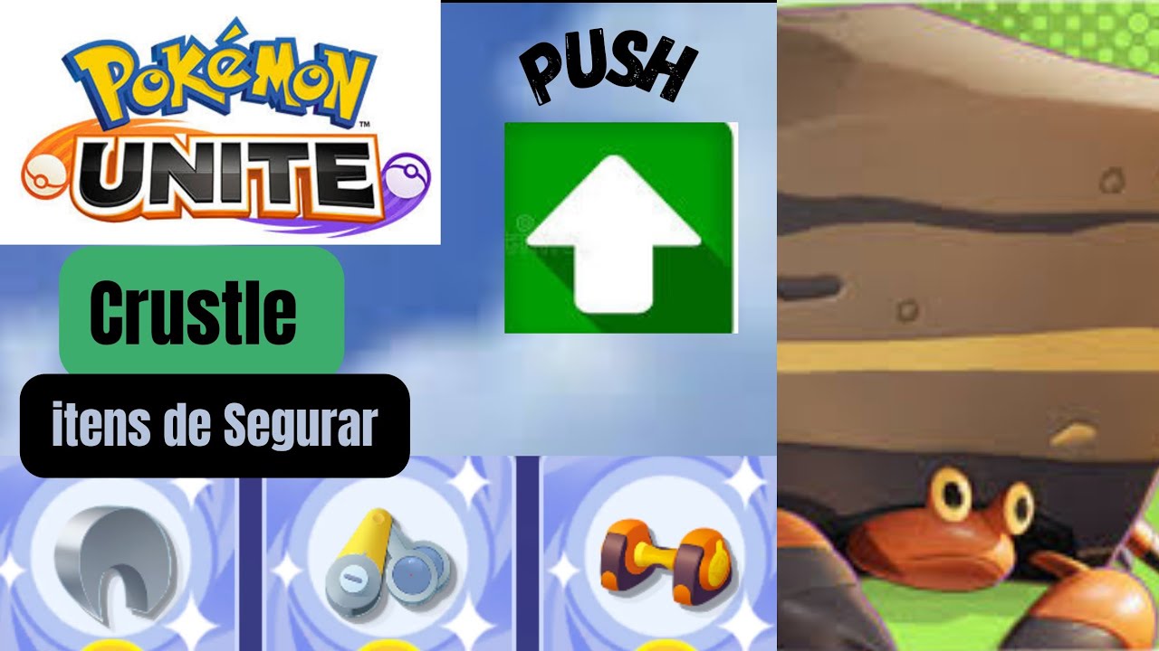 Pokémon Unite: Push com Crustle é garantia de sucesso! - YouTube