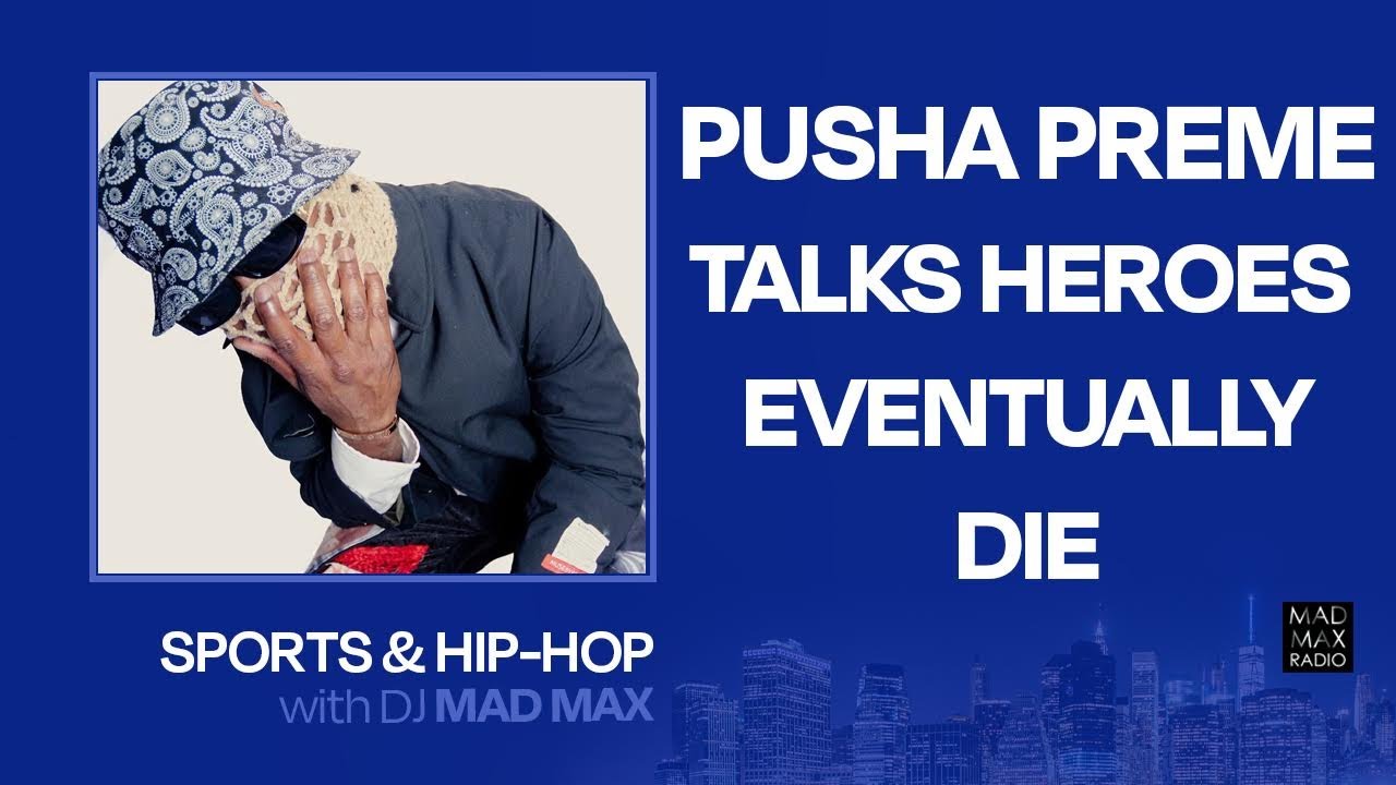 Pusha Preme talks new album Heroes Eventually Die & Afro Beats "Sports ...