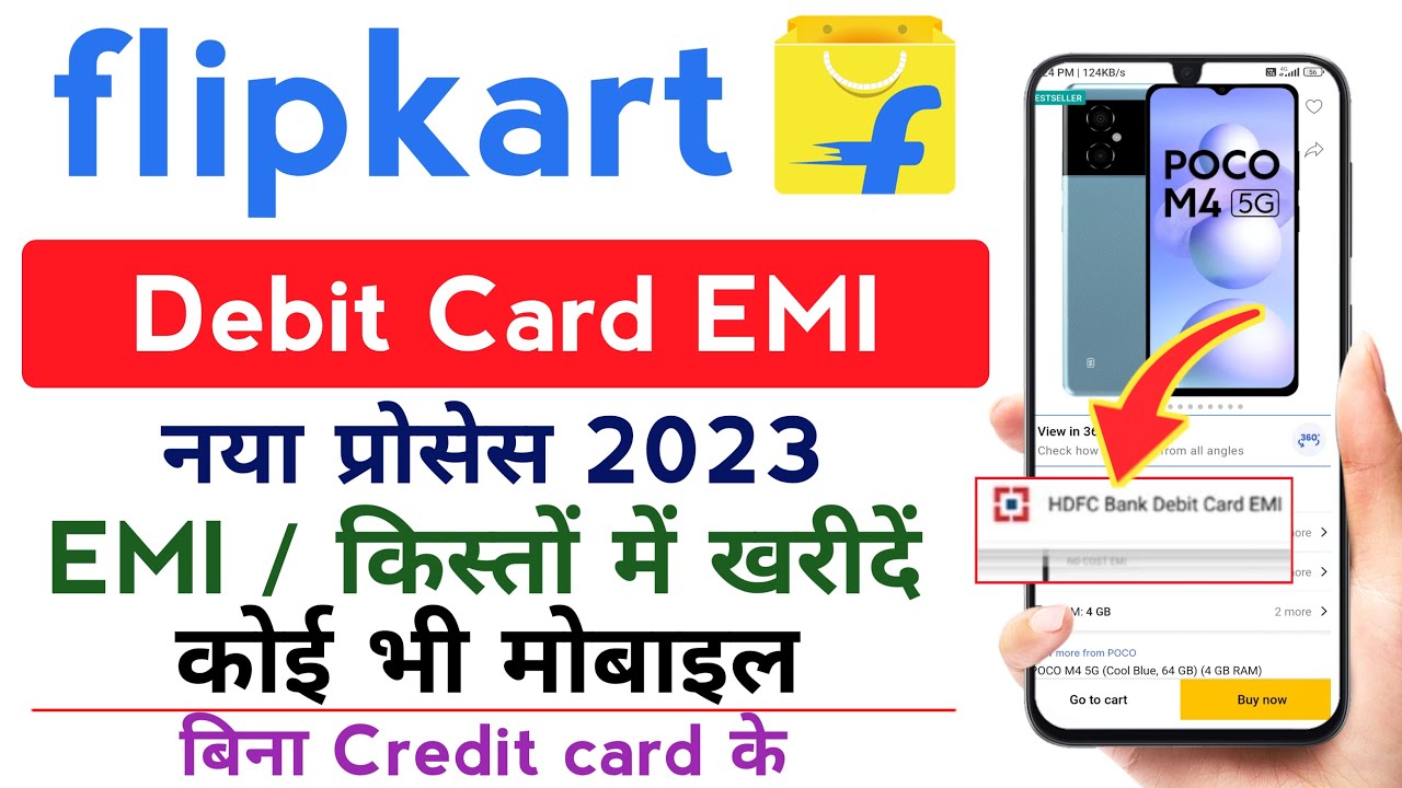 flipkart debit card emi 2023 | debit card emi on flipkart | flipkart debit card emi eligibility ...