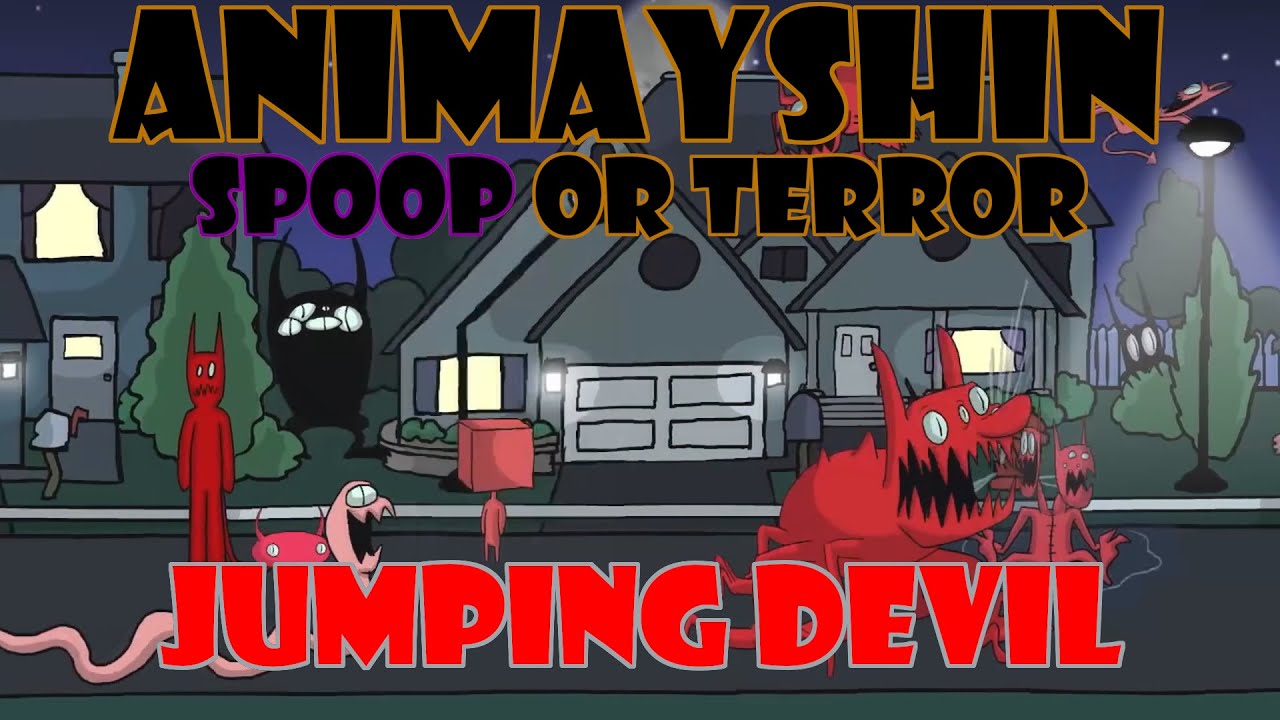 Jumping Devil - Animayshin: Spoop or Terror - YouTube