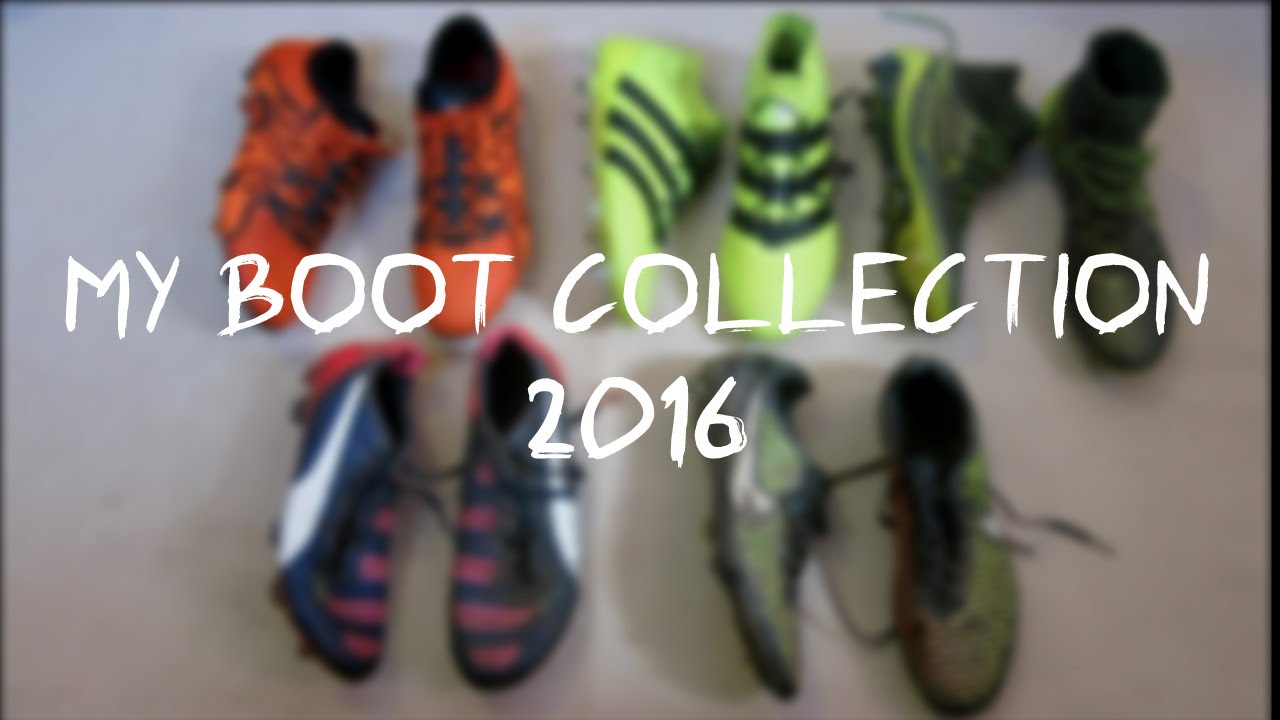My Football Boot Collection 2016 + Quick reviews ! - YouTube