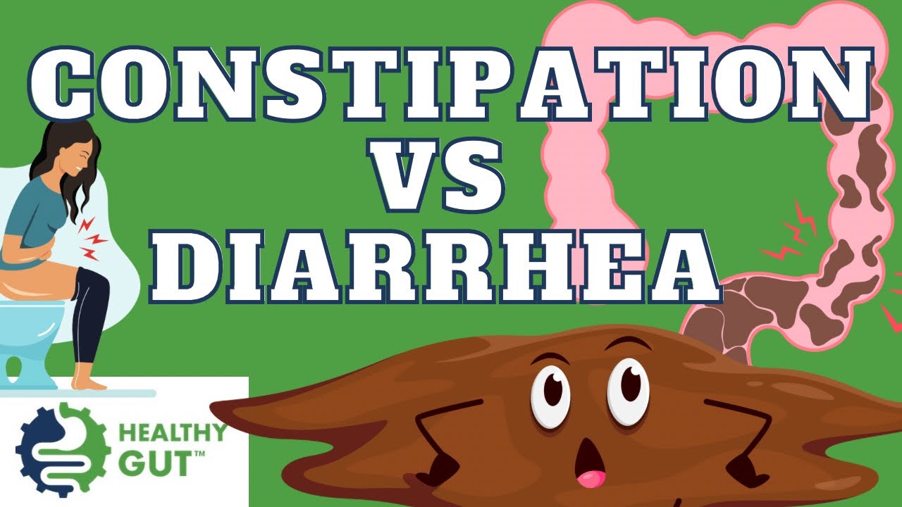 Constipation Vs Diarrhea - YouTube