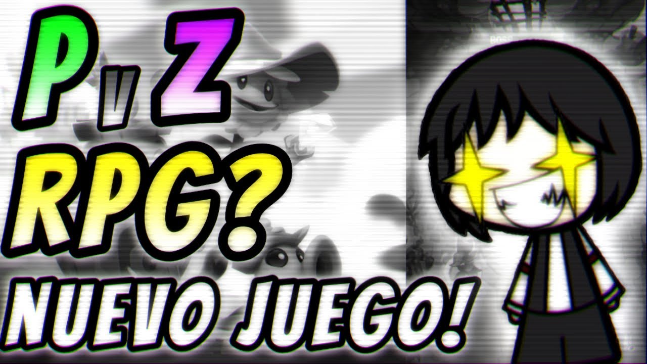 🌟¿PvZ RPG?...|EL NUEVO JUEGO DE PLANTS VS ZOMBIES - YouTube