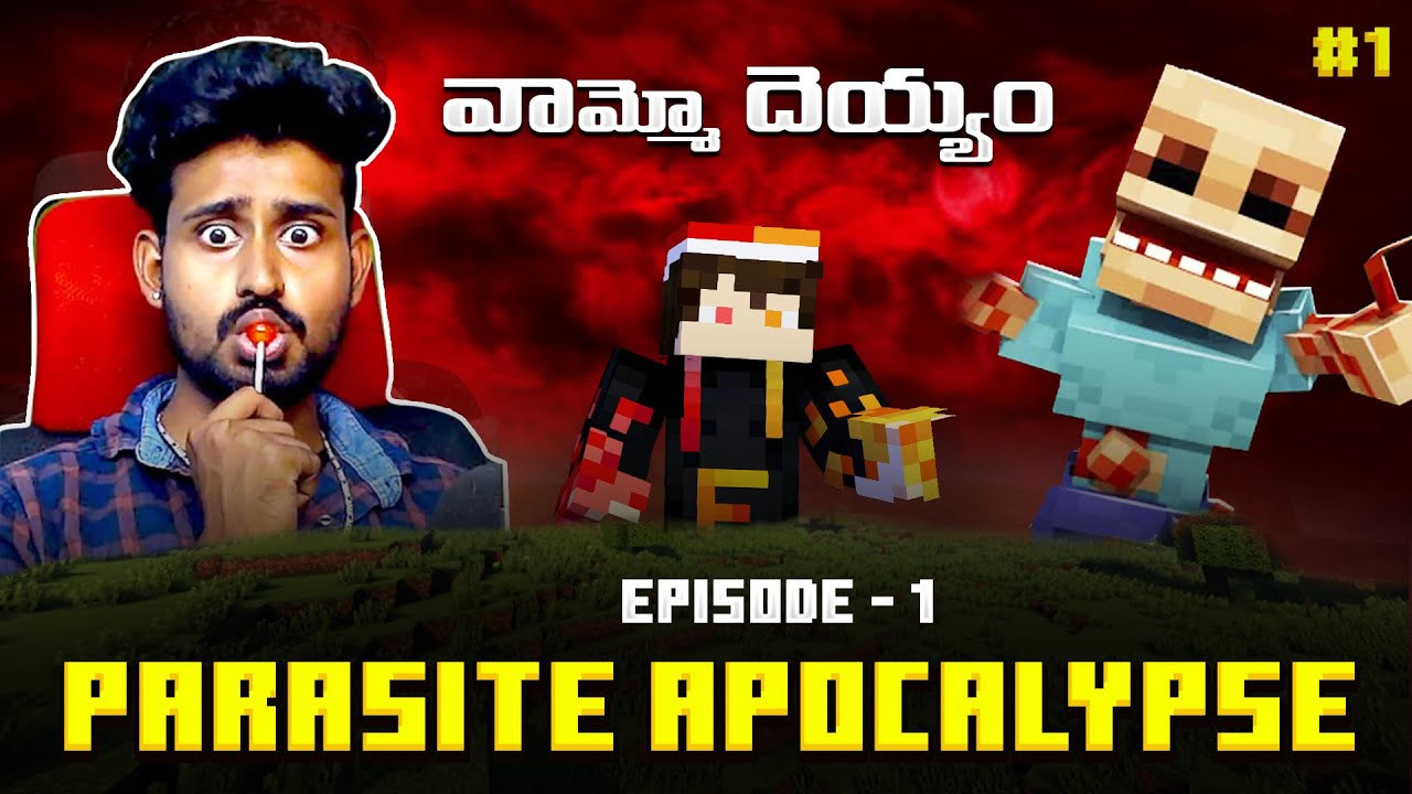 Parasite Apocalypse Part - 1 ఇది కొంచం కష్టమే.. 🍭 | Minecraft 100 Days ...