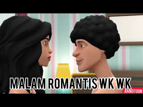 MALAM ROMANTIS wikWIK||animasi lucu