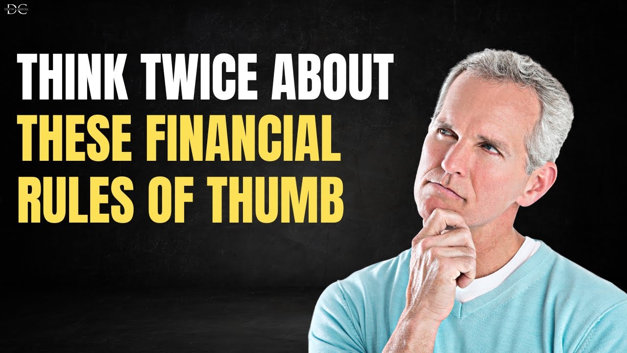 Think Twice About These Financial Rules Of Thumb 💡 - YouTube