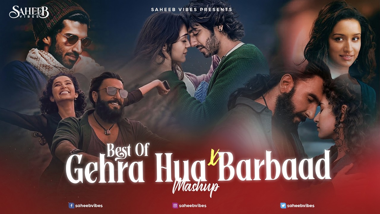 Gehra Hua x Barbaad – Late Night Heartbreak Jukebox | Silent Pain ...