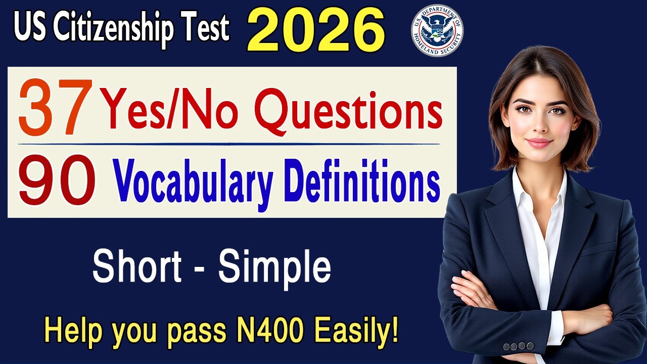 New N400 | 37 Yes/No Questions & 90 Common Vocabulary Definitions For ...