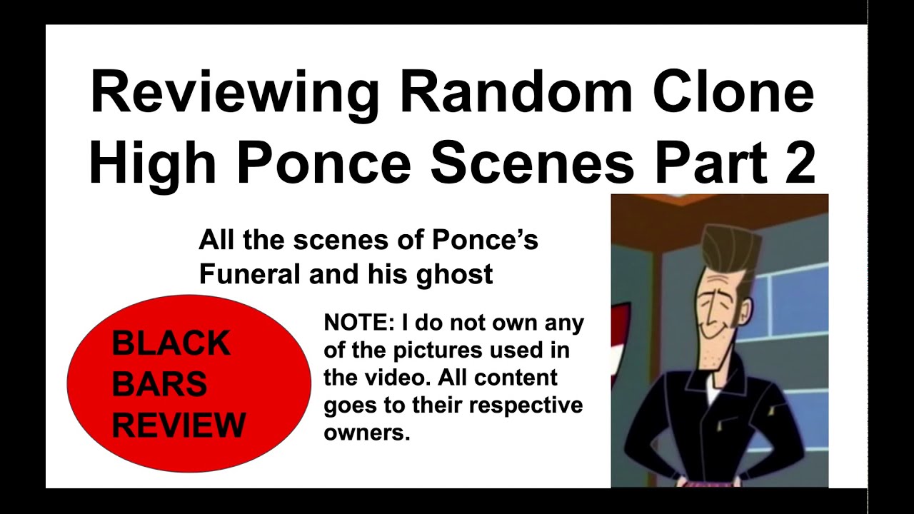 Black Bars Review: Ponce from Clone High Part 2 - YouTube