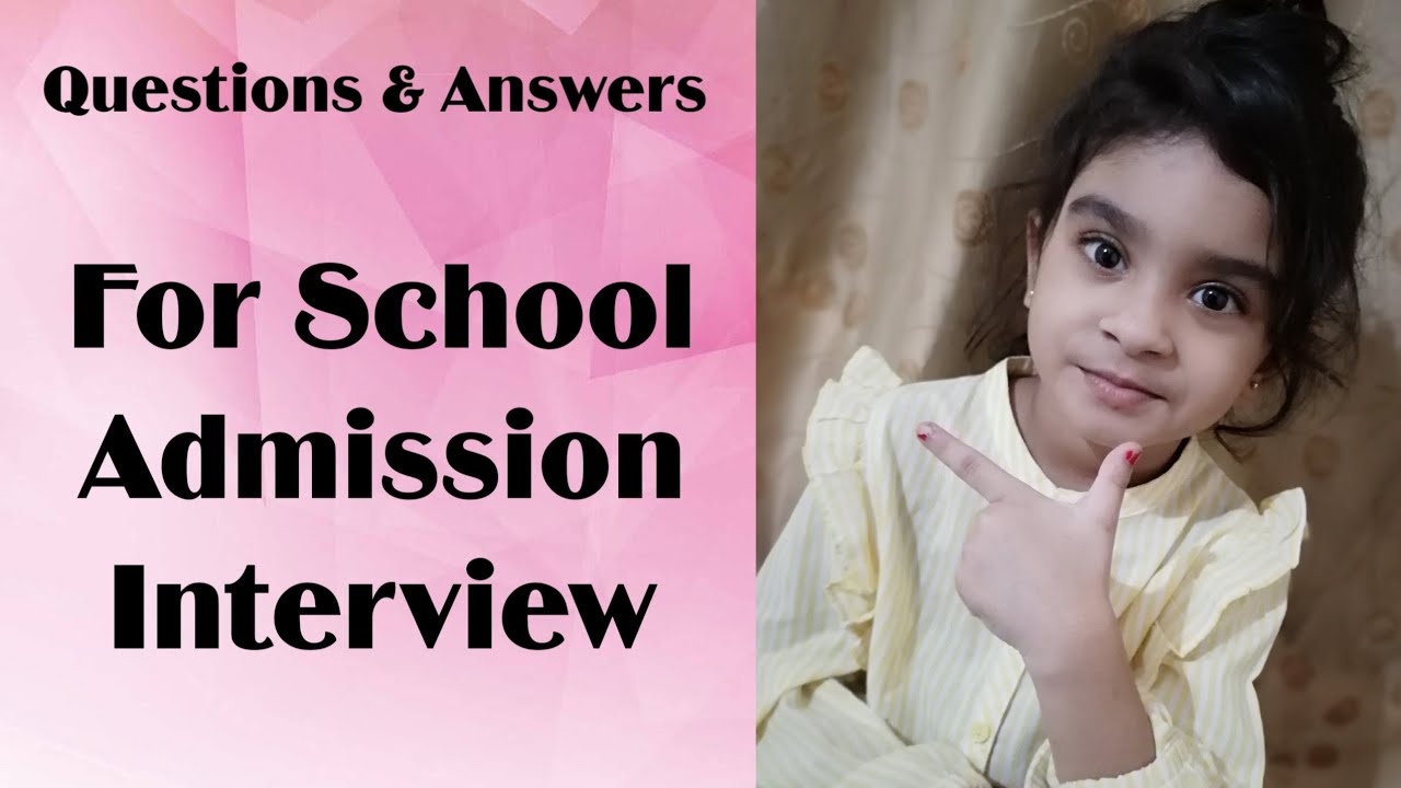 How to prepare your Child for School Interview | Admission Interview ...