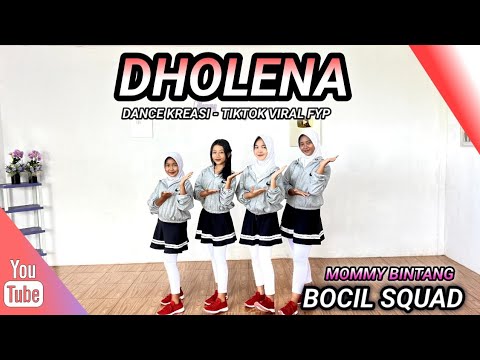 DHOLENA | DANCE KREASI - TIKTOK VIRAL | BOCIL SQUAD | MOMMY BINTANG ...