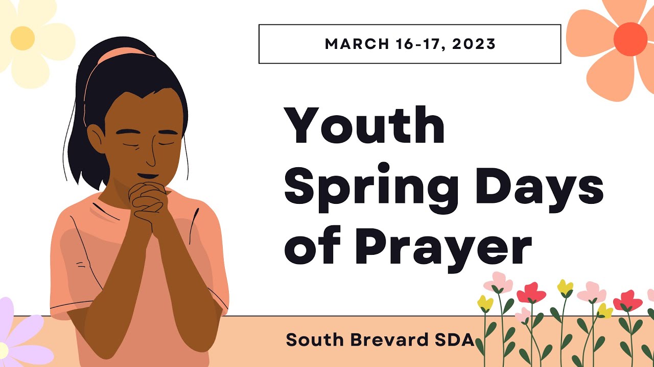 YOUTH SPRING DAY OF PRAYER - YouTube