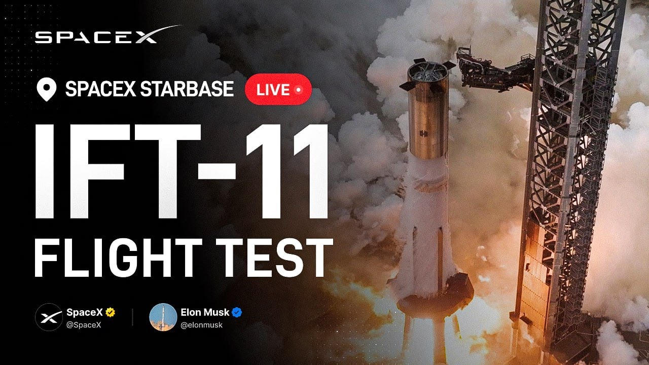 LIVE: Starship 11 Flight Test, Elon Musk About SpaceX Future, News ...