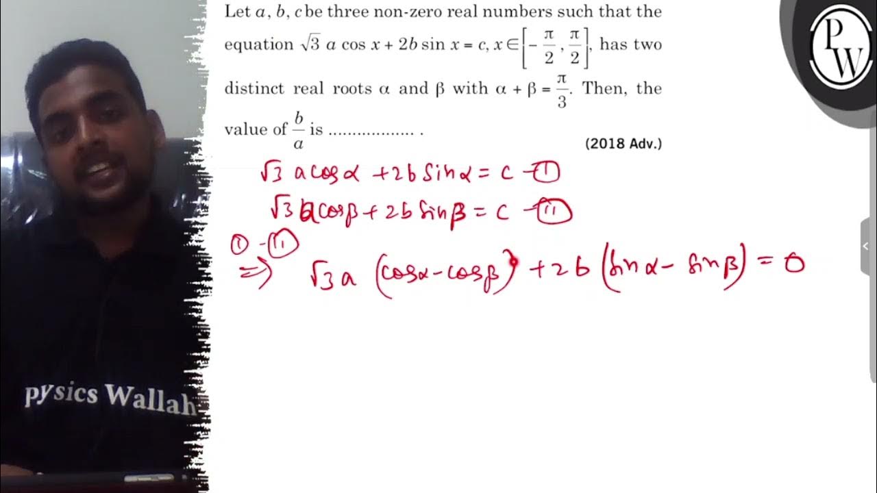Let a, b, c be three non-zero real numbers such that the equation √(3) a cos x+2 b sin x=c, x ∈ ...