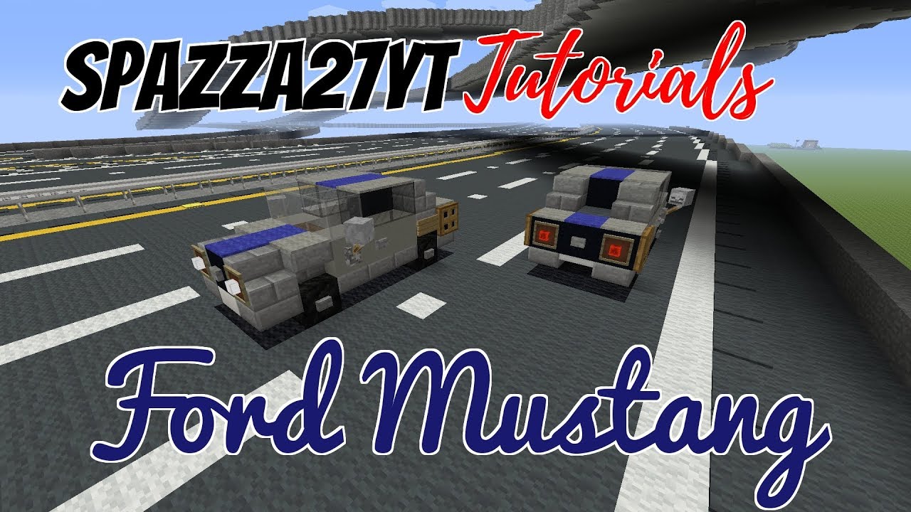 Minecraft Ford Mustang Tutorial - YouTube
