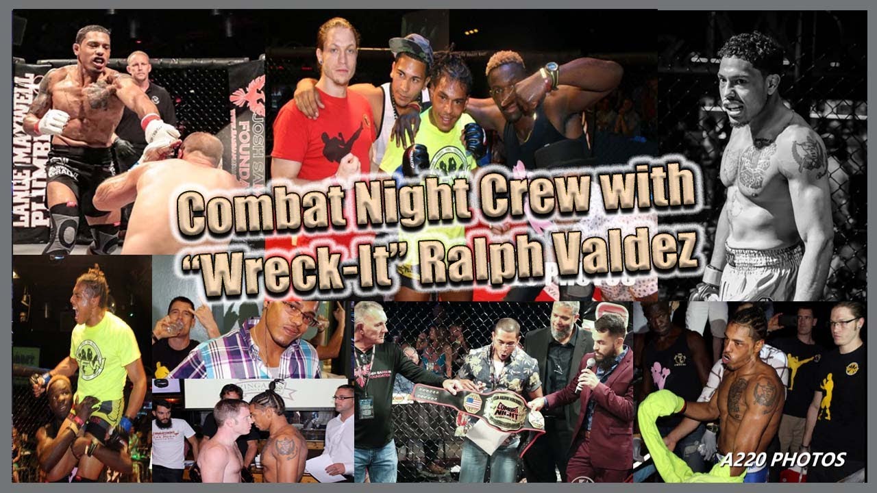 Combat Night Crew with "Wreck-It" Ralph Valdez - YouTube